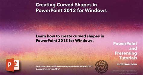 Creating Curved Shapes In Powerpoint 2013 For Windows