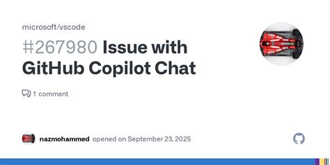 Issue With Github Copilot Chat · Issue 267980 · Microsoftvscode · Github