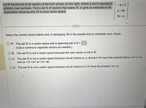 Solved Let W ﻿be The Set Of All Vectors Of The Form Shown On