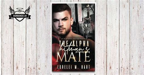 The Alpha Hitmans Mate By Lorelei M Hart