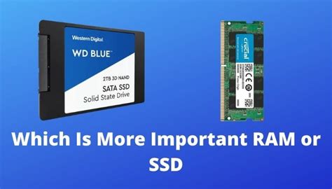 Which Is More Important RAM or SSD? [All You Need To Know]