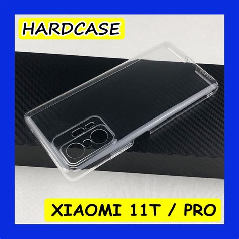 Jual Xiaomi 11T 11T Pro Mika Transparan Clear Hard Case Hardcase Casing Cover Bening Keras