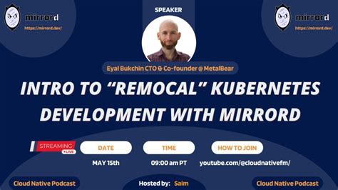 Meet Eyal Bukchin Of Mirrored A Open Source Project Saim Safder