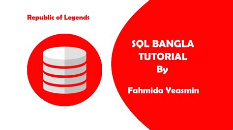 Sql Bangla Tutorials Introduction Rol Republic Of Legends