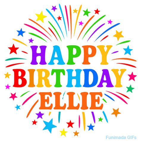 Bright Birthday Wishes Animation For Ellie Download On Funimada Com