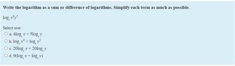 Solved Write The Logarithm As A Sum Or Difference Of Chegg Com
