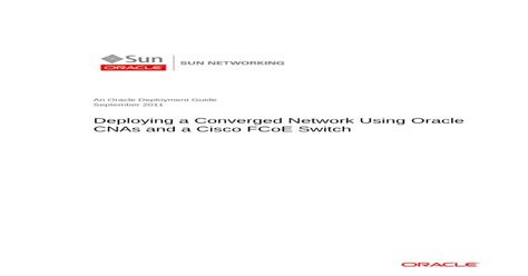 deploying a converged network using oracle cnas … a converged network