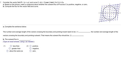 Solved 7 Consider The Vector Field F Y Xx And Curve