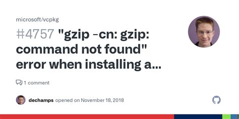 Gzip Cn Gzip Command Not Found Error When Installing Any Git Based Package · Issue 4757