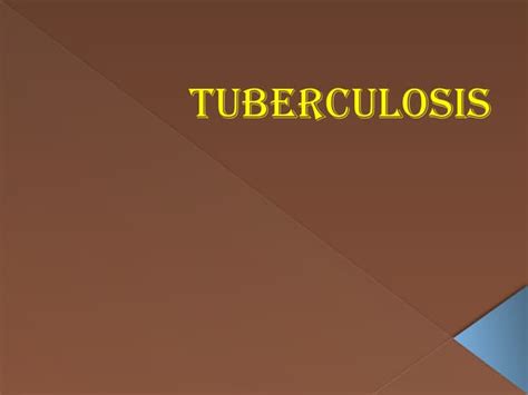 Mycobacterium Tuberculosis Microbiology Pptx