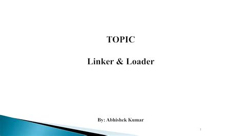 Linker Loader Presentation In Compiler Design PPT