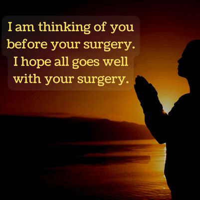 Before Surgery Wishes And Prayers Wishes After Surgery