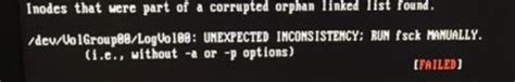 解决linux系统启动之：unexpected inconsistency：run fsck momo 2016 博客园