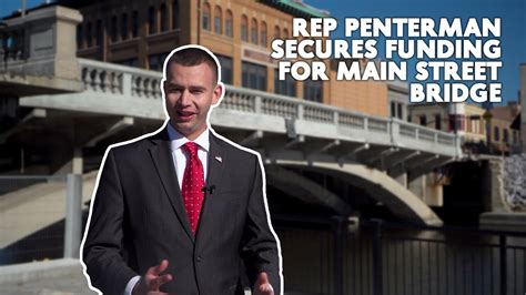 Rep Penterman Secures Funding For Main Street Bridge Youtube