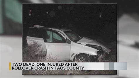 2 Killed 1 Hospitalized In Taos County Crash Youtube