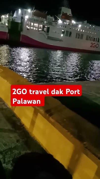 2go Travel Dak Port Palawan Countrymusic Youtube