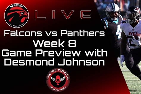 Falcons Vs Panthers Week 8 Game Preview With Desmond Johnson The