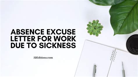 Absence Excuse Letter For Work Due To Sickness Get Free Letter