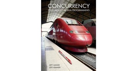 Concurrency State Models And Java Programs Book