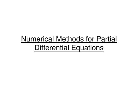Numerical Methods For Partial Differential Equations Differential