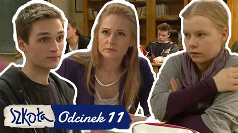 SzkoŁa Odc 11 Cz 1 Youtube