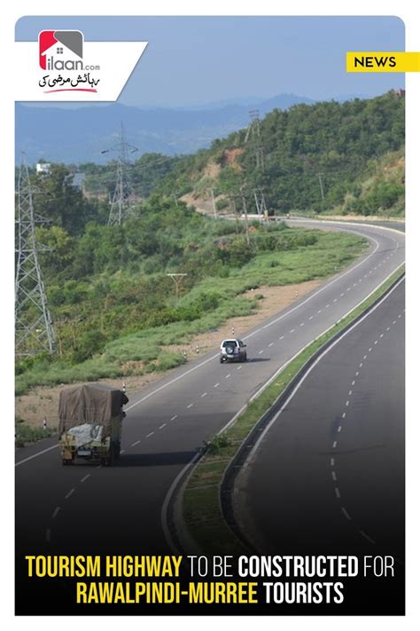 Tourism Highway Rawalpindi To Murree