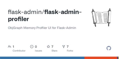 Github Flask Adminflask Admin Profiler Objgraph Memory Profiler Ui For Flask Admin