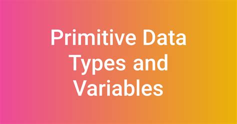 Primitive Data Types And Variables Scipress