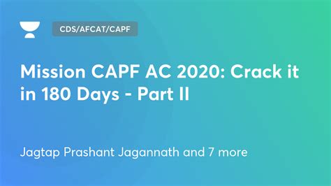 CDS AFCAT CAPF Mission CAPF AC 2020 Crack It In 180 Days Part II