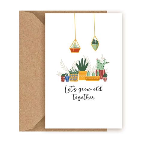 Lets Grow Old Together Card Cute Succulent Card Growing Old