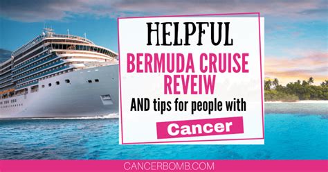 Helpful Bermuda Cruise Review And Tips For People With Cancer
