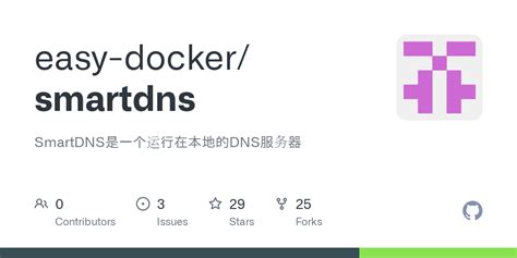 Github Easy Dockersmartdns Smartdns是一个运行在本地的dns服务器