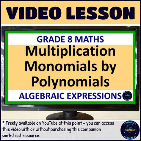 Multiplying Monomials By Polynomials Grade 8 Maths Term 2 Lesson 2