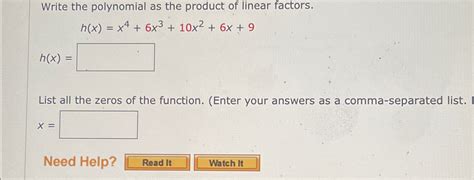 Solved Write The Polynomial As The Product Of Linear