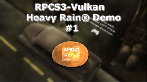 Outdated PS Emulator RPCS LLVM Vulkan Heavy Rain Demo YouTube