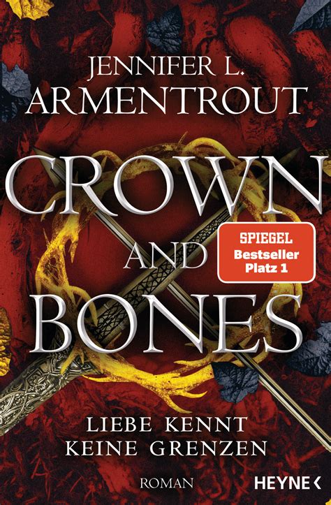 Jennifer L Armentrout Crown And Bones Liebe Kennt Keine Grenzen