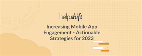 Mobile App Engagement Strategy To Increase User Life Cycle