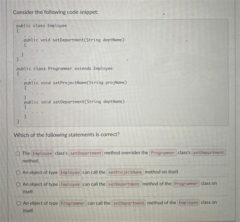 Solved Consider The Following Code Snippet Public Class Chegg