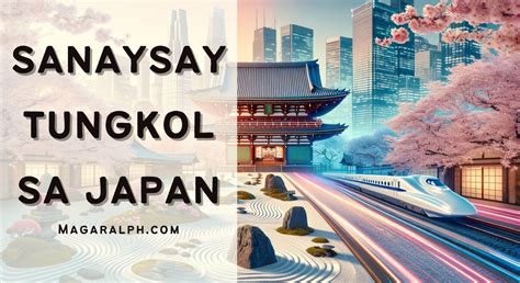 Sanaysay Tungkol Sa Japan 7 Sanaysay MagaralPH