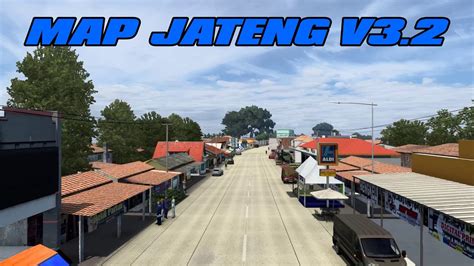 Map Jateng V3 2 Review Update Ets2 Youtube