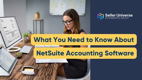 What You Need To Know About Netsuite Accounting Software