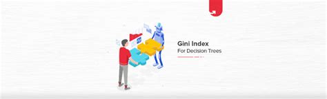 Gini Index Formula How To Calculate Gini Index In Decision Tree
