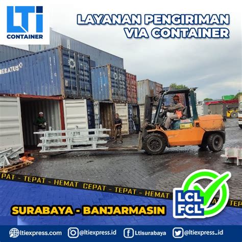 Ekspedisi Container Surabaya Banjarmasin Murah LTI Container