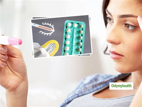 Unwanted Pregnancy What Is The Best Contraceptive Method To Prevent It Onlymyhealth