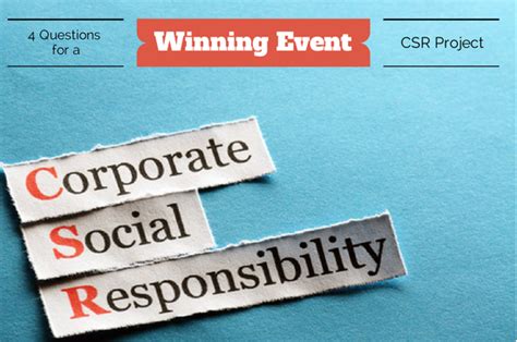 Four Questions For A Winning Event CSR Project