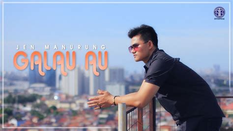 Jen Manurung Galau Au Official Music Video Lagu Batak Viral Youtube