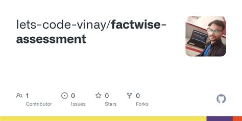 Github Lets Code Vinayfactwise Assessment