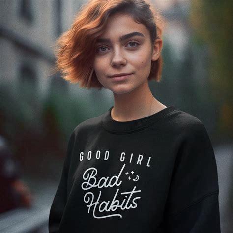 Good Girl Bad Habits Unisex Adult Sweatshirt Premium Halloween Cloth