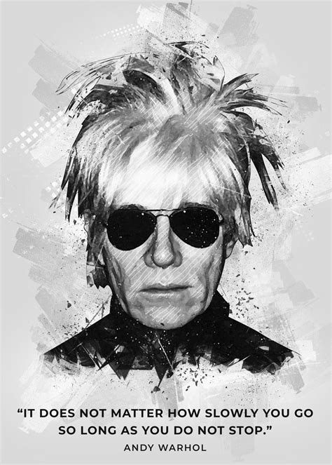 Andy Warhol Quote Poster Picture Metal Print Paint By Creative
