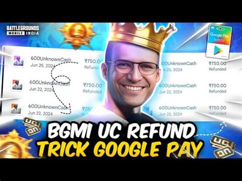 Bgmi UC Refund Trick 2024 UC Refund Trick Google Play Refund I UC